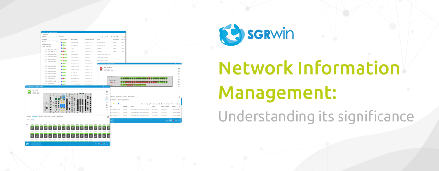 Network Information Management: Understanding its significance - SGRwin